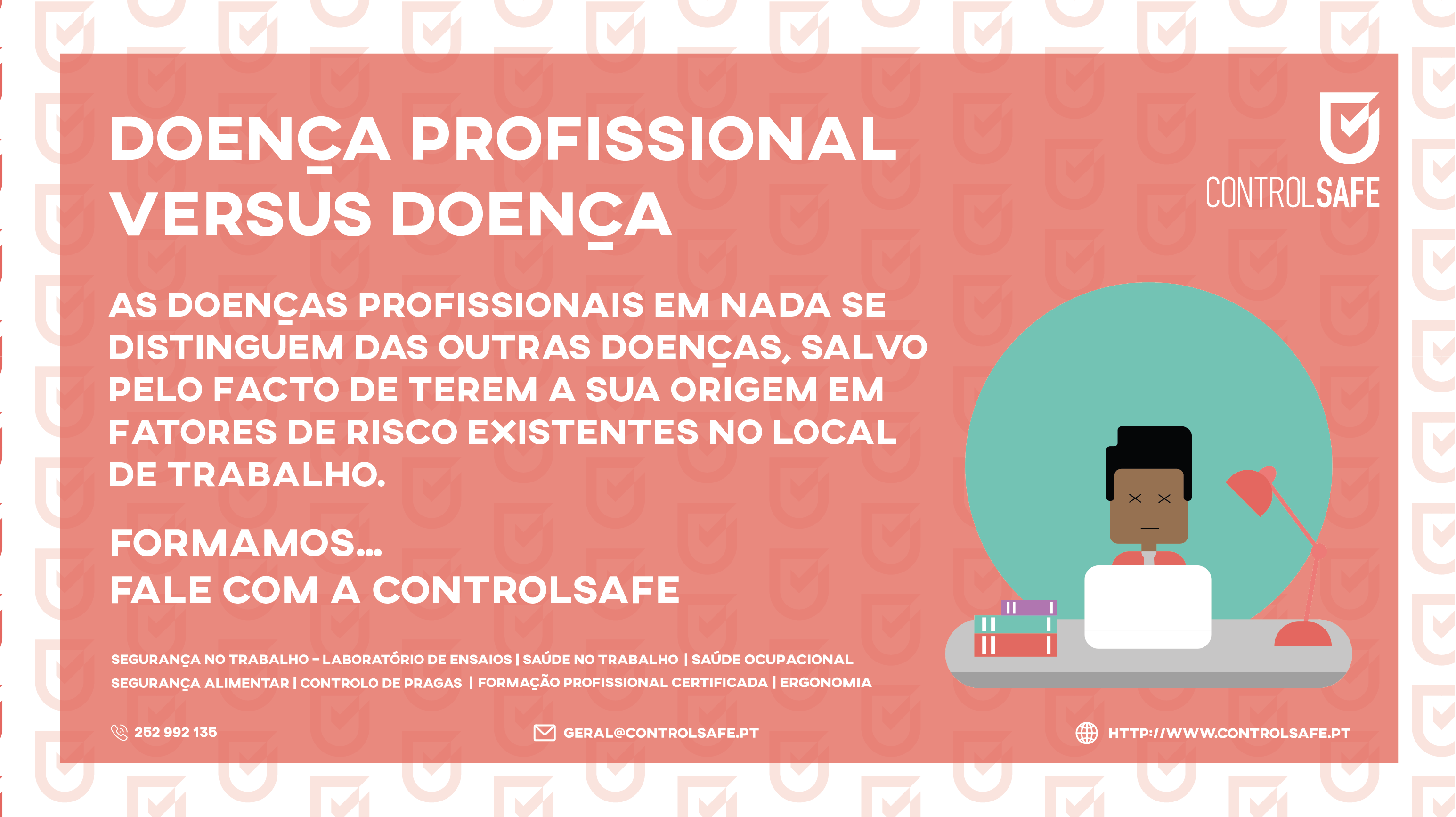 Doença Profissional versus Doença – Controlsafe